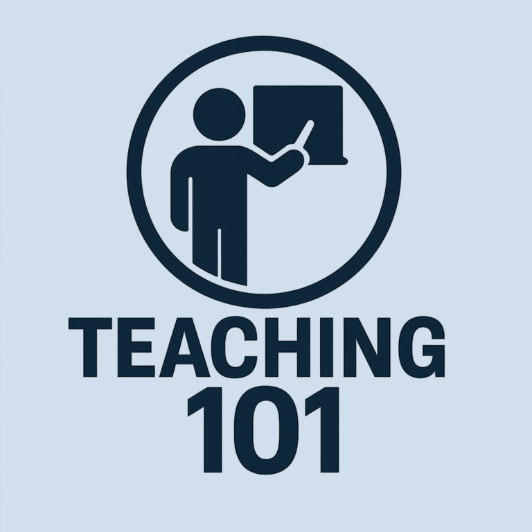 Teaching 101 – Center for Teaching & Mentoring